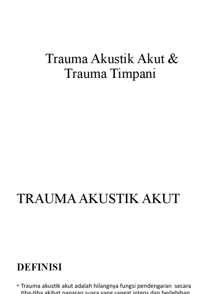 Trauma Akustik Akut | PDF