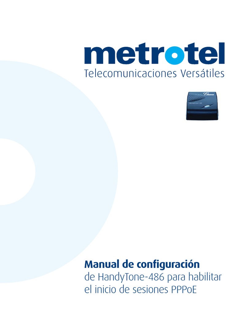 Metrotel Handytone Instructivo Pppoe | PDF | Dirección IP | Redes de computadoras