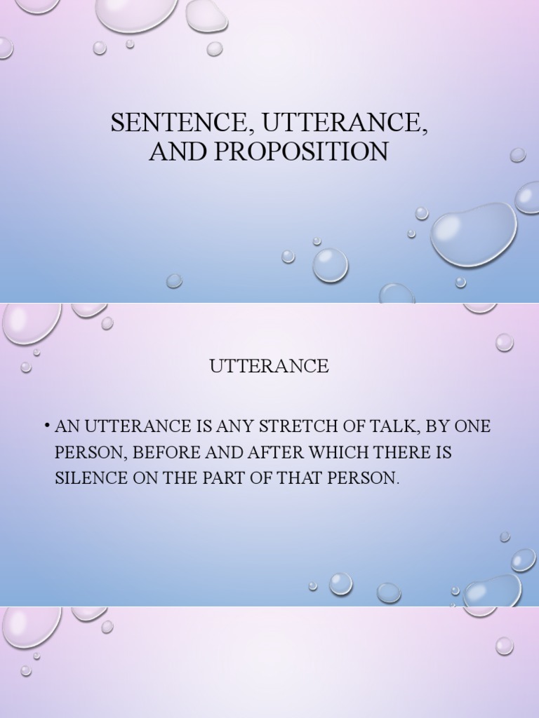 Sentence, Utterance, and Proposition | PDF | Philosophy