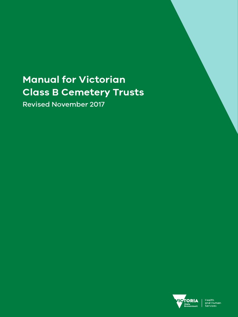 Manual For Victorian Class B Cemetery Trusts | PDF | Burial | Trust Law