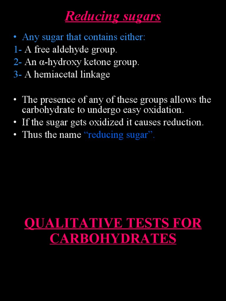 Reducing Sugars: - Any Sugar That Contains Either: 1-2 - 3 | PDF ...