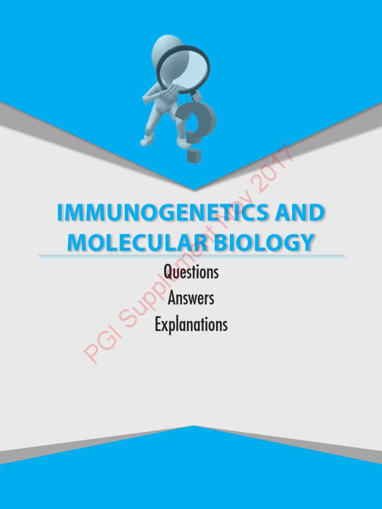 Immunogenetics and Molecular Biology: Questions Answers Explanations | PDF | Micro Rna | Rna