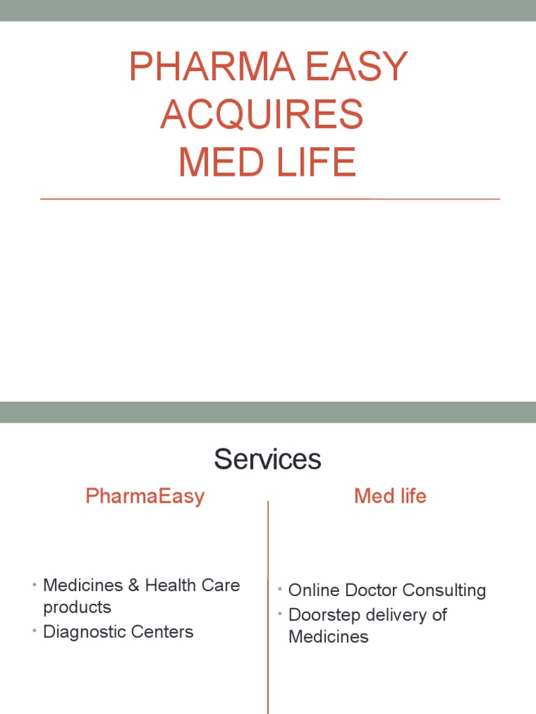 Pharma Easy Acquires Medlife | PDF