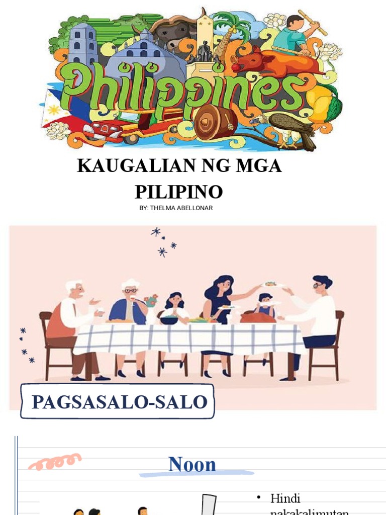 Kaugalian NG Mga Pilipino Noon at Ngayon | PDF