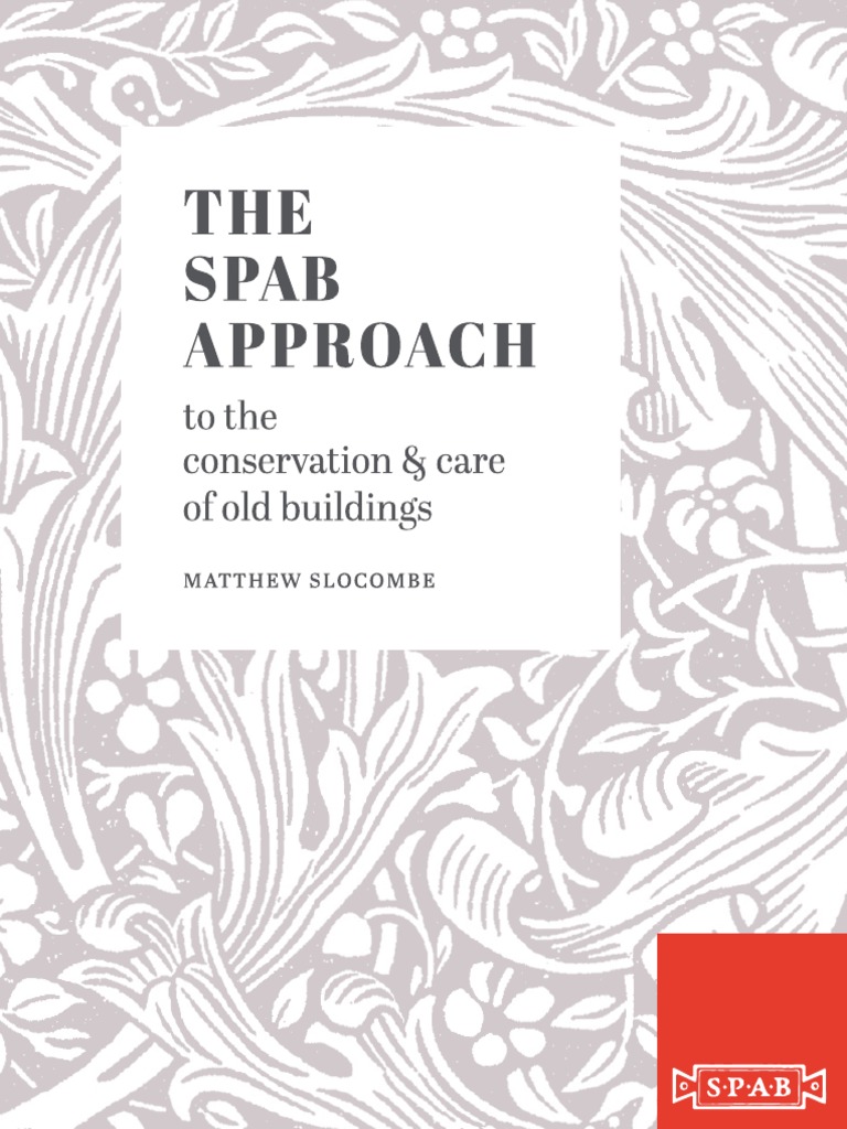 SPAB Approach PDF | PDF | John Ruskin | William Morris