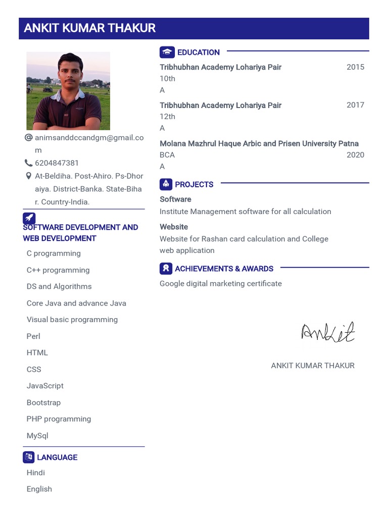 Resume of Ankit Kumar Thakur highlighting his education qualifications, projects, skills in ...
