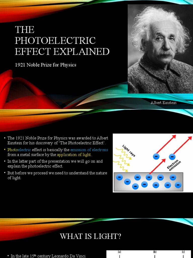 THE Photoelectric Effect Explained: 1921 Noble Prize For Physics | PDF ...