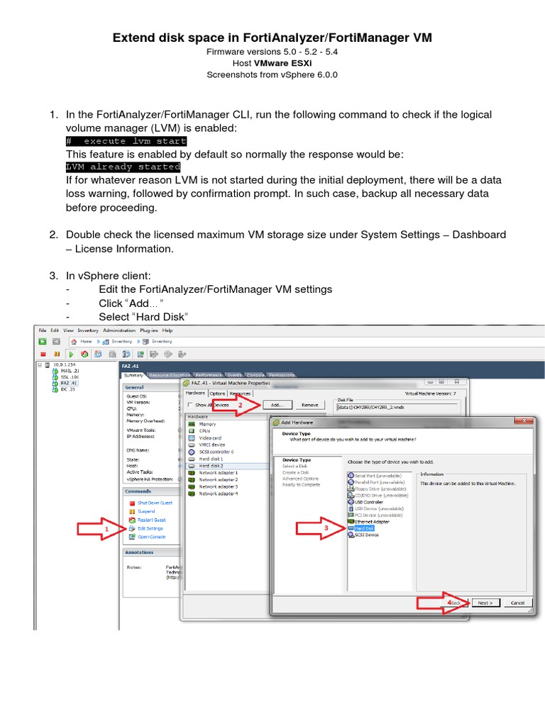 Extend Disk Space in Fortianalyzer/Fortimanager VM: # Execute LVM Start LVM Already Started ...