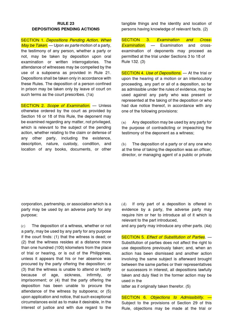 Rule 23 Depositions Pending Actions: May Be Taken. Examination and ...
