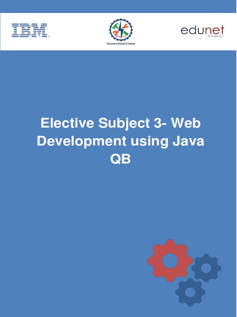 Elective Subject 3 Web Developmentusing Java QB | PDF | Method (Computer Programming) | Java Servlet