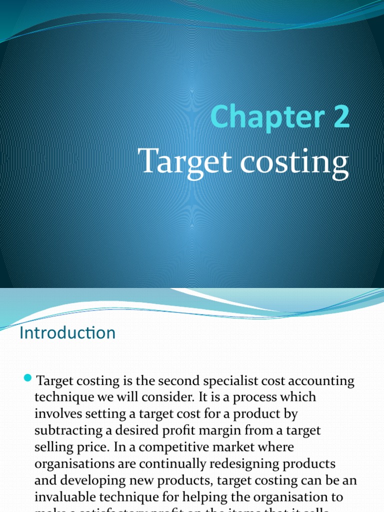 Understanding Target Costing Methods | PDF | Sales | Cost