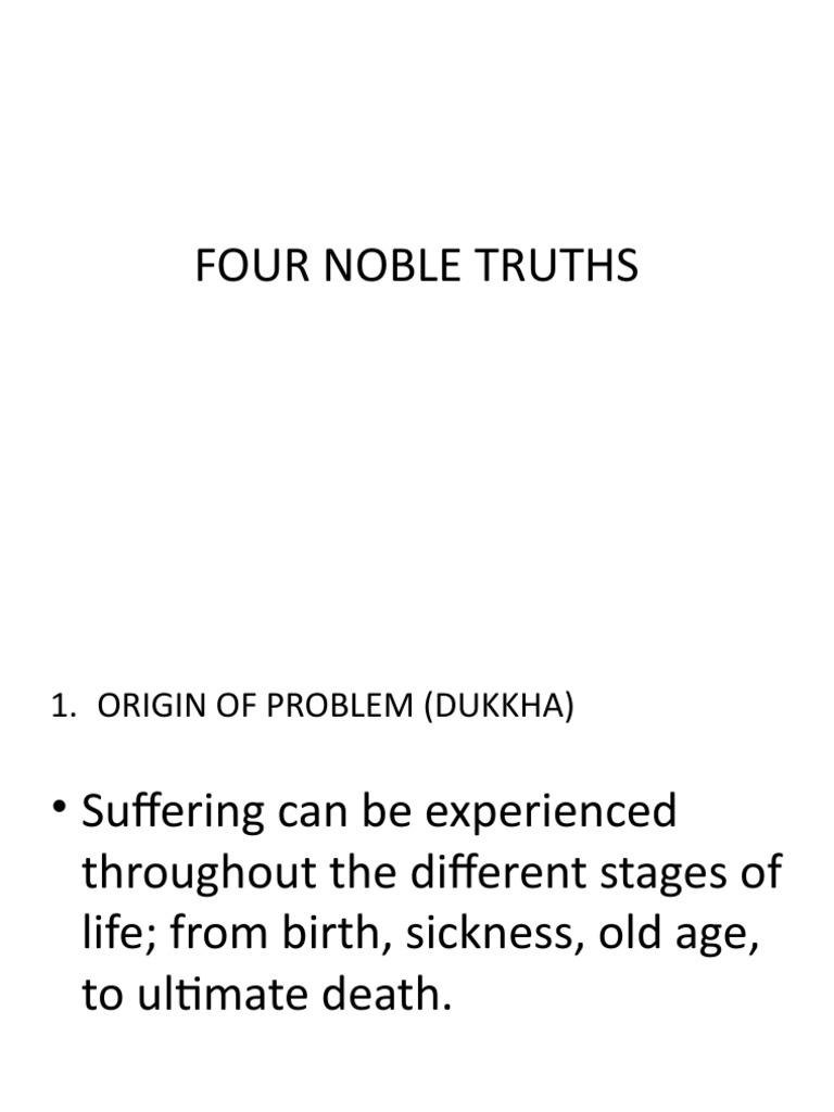 Four Noble Truths | PDF | Noble Eightfold Path | Four Noble Truths