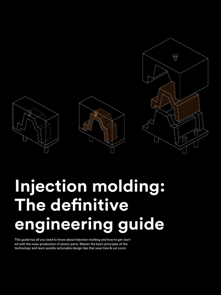 Injection Molding The Definitive Engineering Guide | PDF ...
