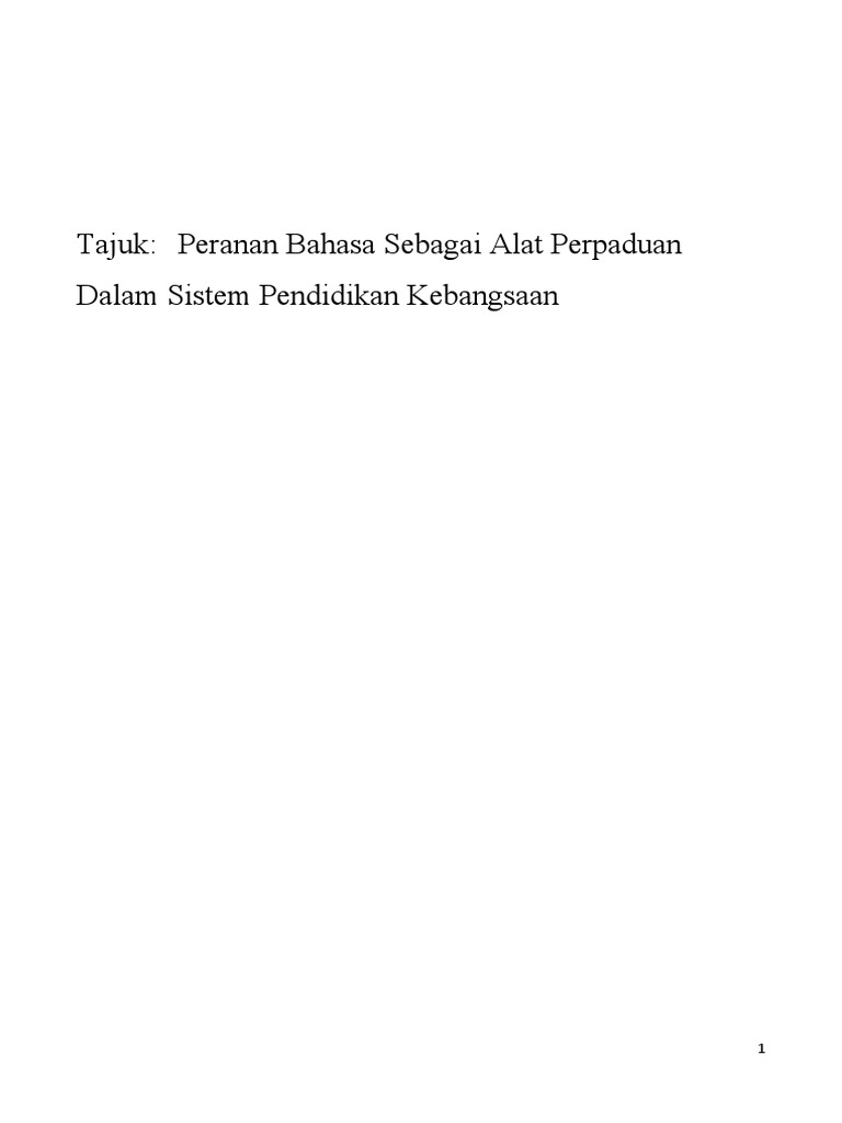 1.peranan Bahasa Sebagai Alat Perpaduan Dalam Sistem Pendidikan ...