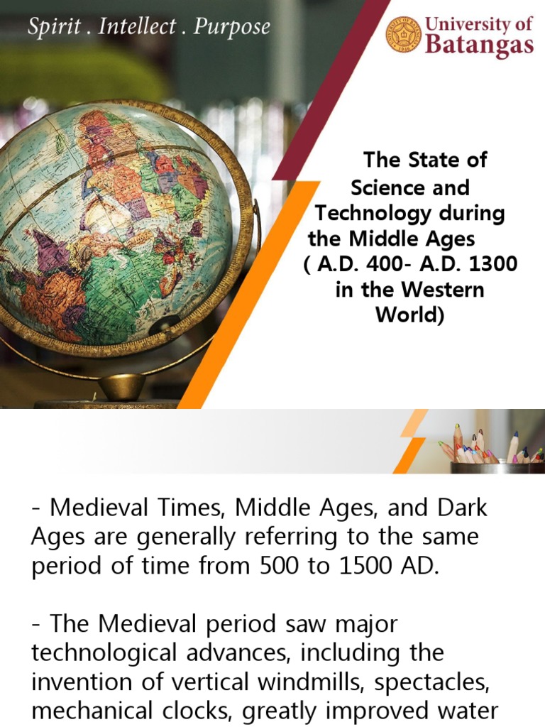 The State Of: Science and Technology During The Middle Ages (A.D. 400-A ...