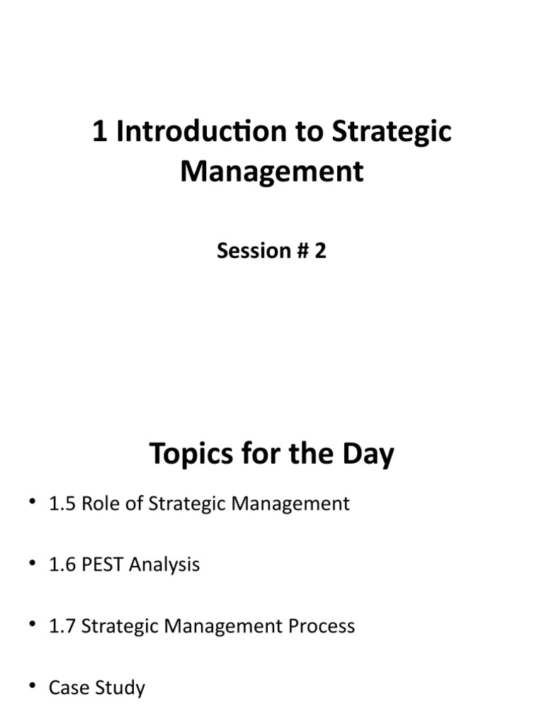 Session 2 Introduction To Strategic Management | PDF | Strategic ...