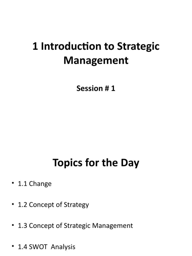 Session 1 Introduction To Strategic Management | PDF