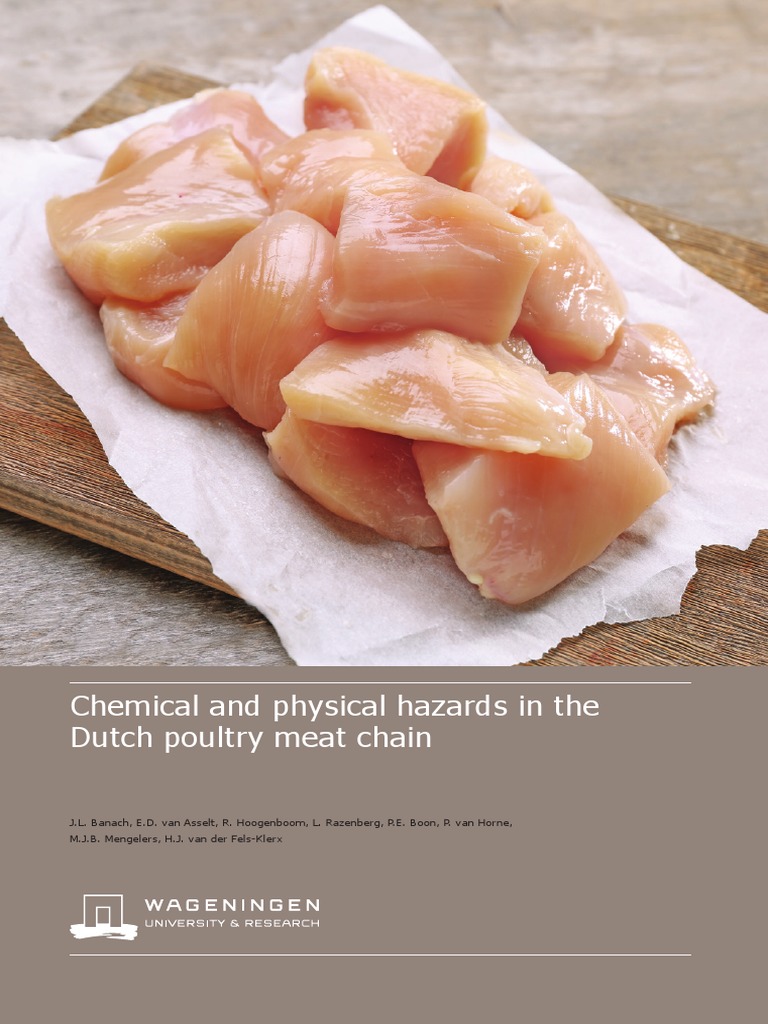 Chemical and Physical Hazards in The Dutch Poultr-Wageningen University ...