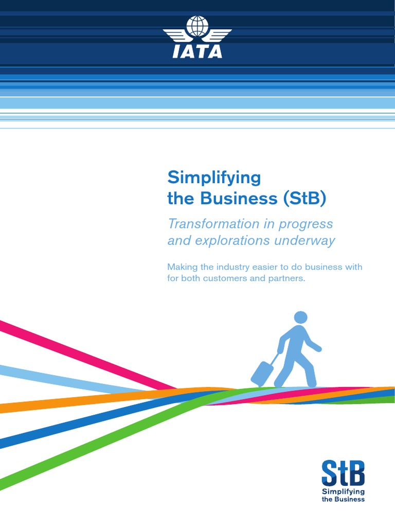 Simplifying The Business (STB) : Transformation in Progress and ...