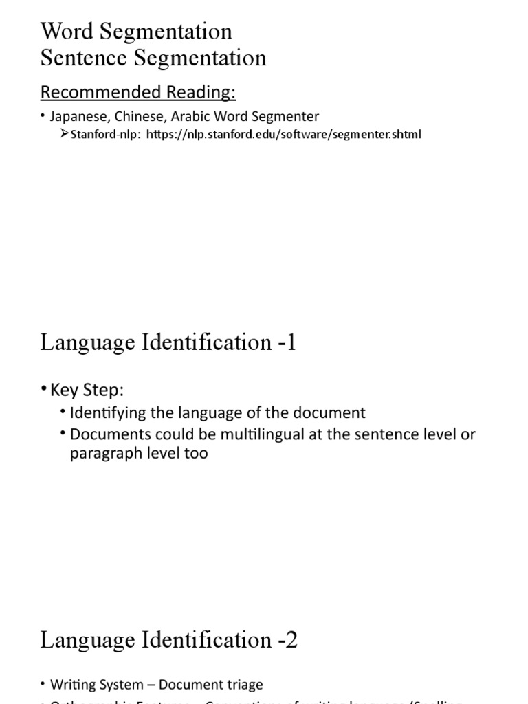 Word Segmentation Sentence Segmentation: Recommended Reading | PDF ...