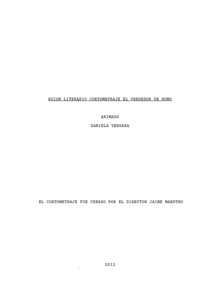 Guion Cortometraje: El Vendedor de Humo | PDF