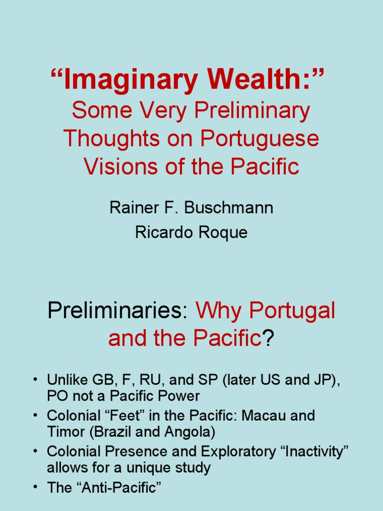 "Imaginary Wealth:": Some Very Preliminary Thoughts On Portuguese ...