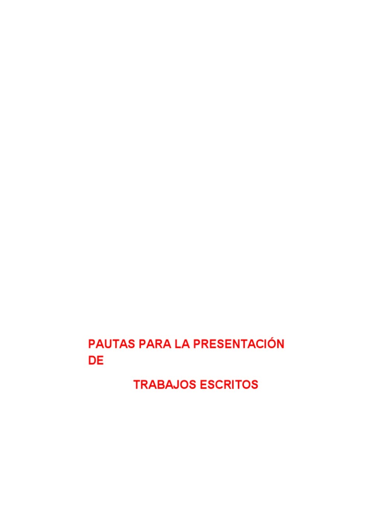 UT. Pautas - para - La - Presentacion - de - Trabajos - Escritos - 2020 PDF | PDF | Sumario ...