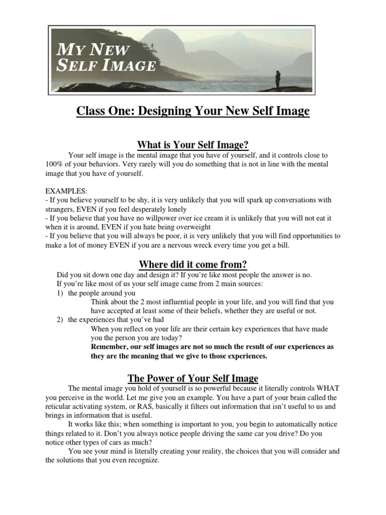 Class One: Designing Your New Self Image | PDF | Mind | Behavior