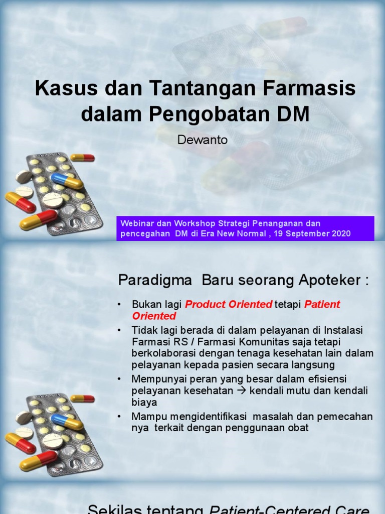 Kasus Dan Tantangan Farmasis Dalam Pengobatan DM | PDF