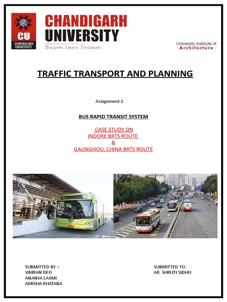 Bus Rapid Transit System Case Study On Indore BRTS Route & Gaunghou, China BRTS Route | PDF ...