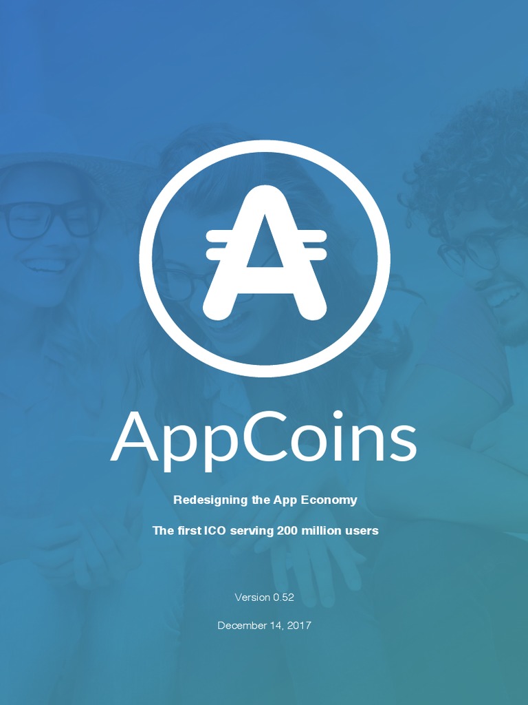 Appcoins: Redesigning The App Economy The First Ico Serving 200 Million ...