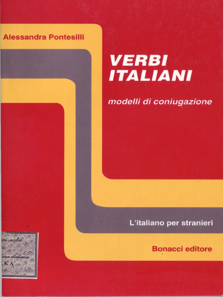 Verbi Italiani. Modelli Di Coniugazione by Pontesilli A. PDF | PDF