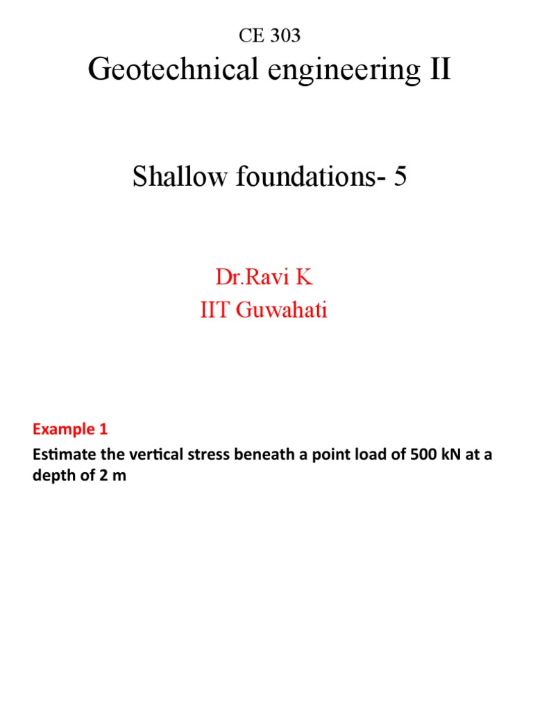 Geotechnical Engineering II: Shallow Foundations-5 | PDF