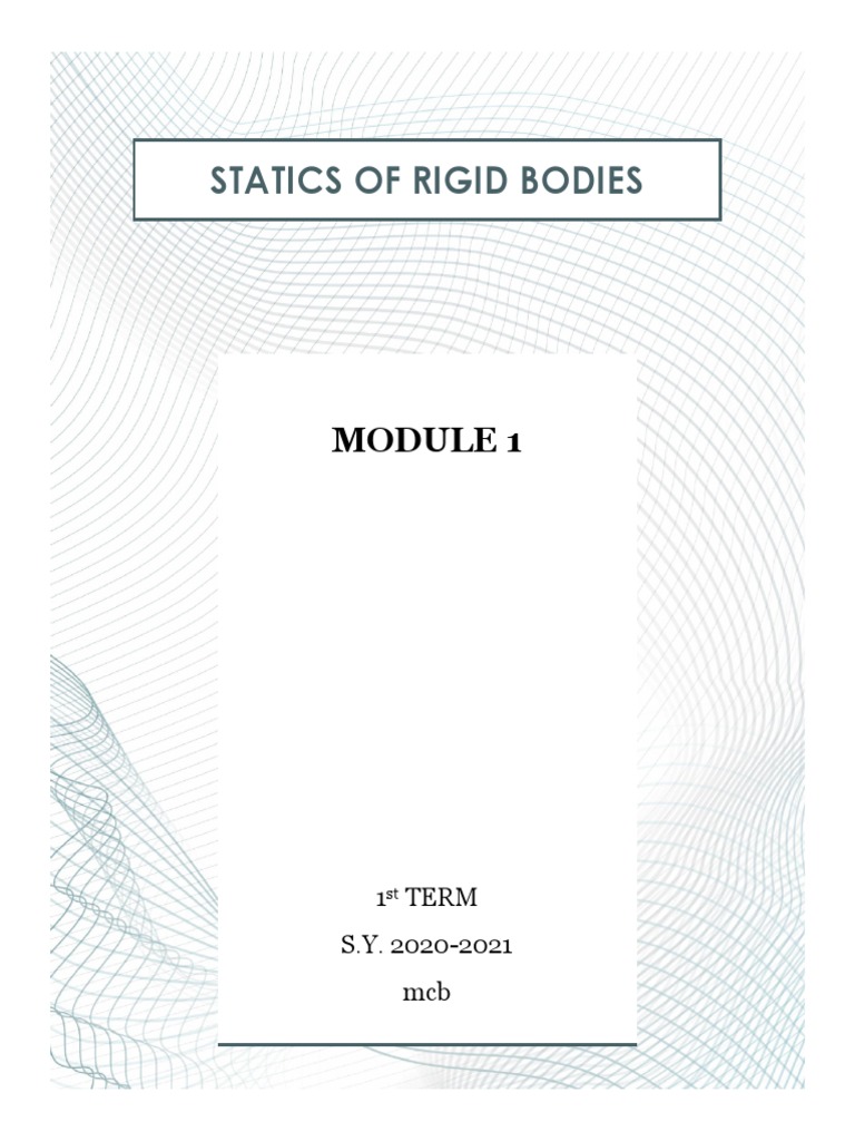 Statics of Rigid Bodies PDF | PDF | Force | Mass