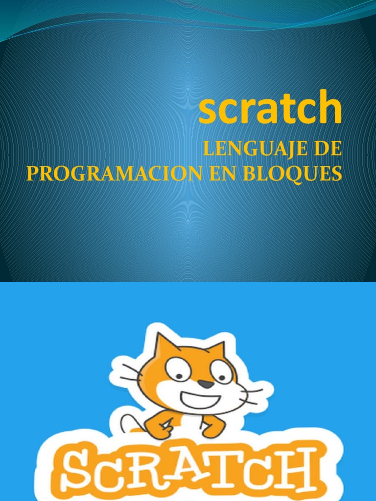 CLASE PRESENTACION Scratch | PDF | Scratch (lenguaje de programación) | Lenguaje de programación