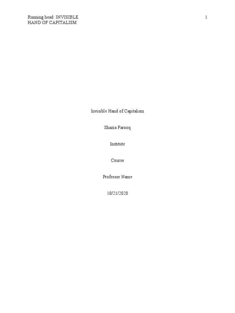 Running Head: INVISIBLE Hand of Capitalism 1 | PDF | Adam Smith ...