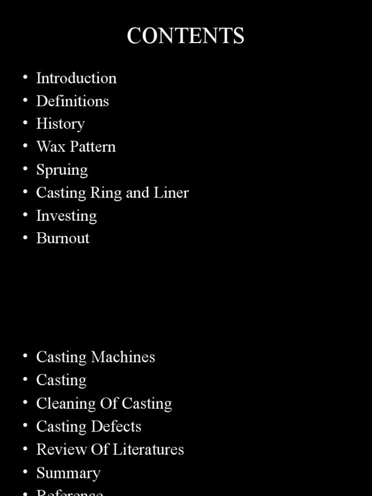 Introduction - Definitions - History - Wax Pattern - Spruing - Casting ...