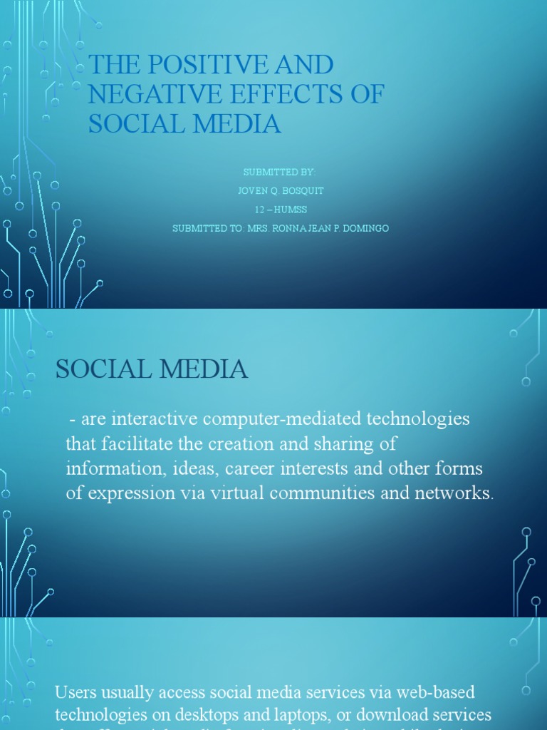 Positive and Negative Effects of Social Media | PDF