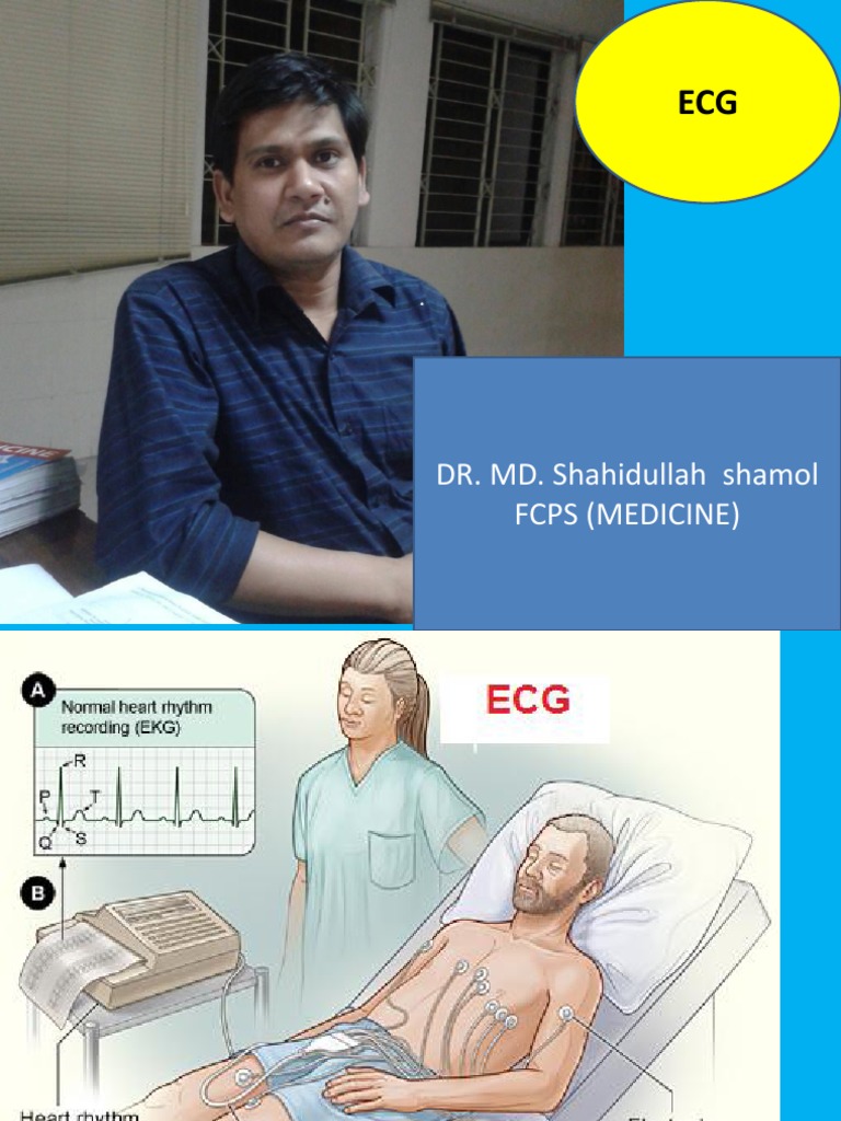 ECG DR Shamol | PDF | Electrocardiography | Cardiac Electrophysiology