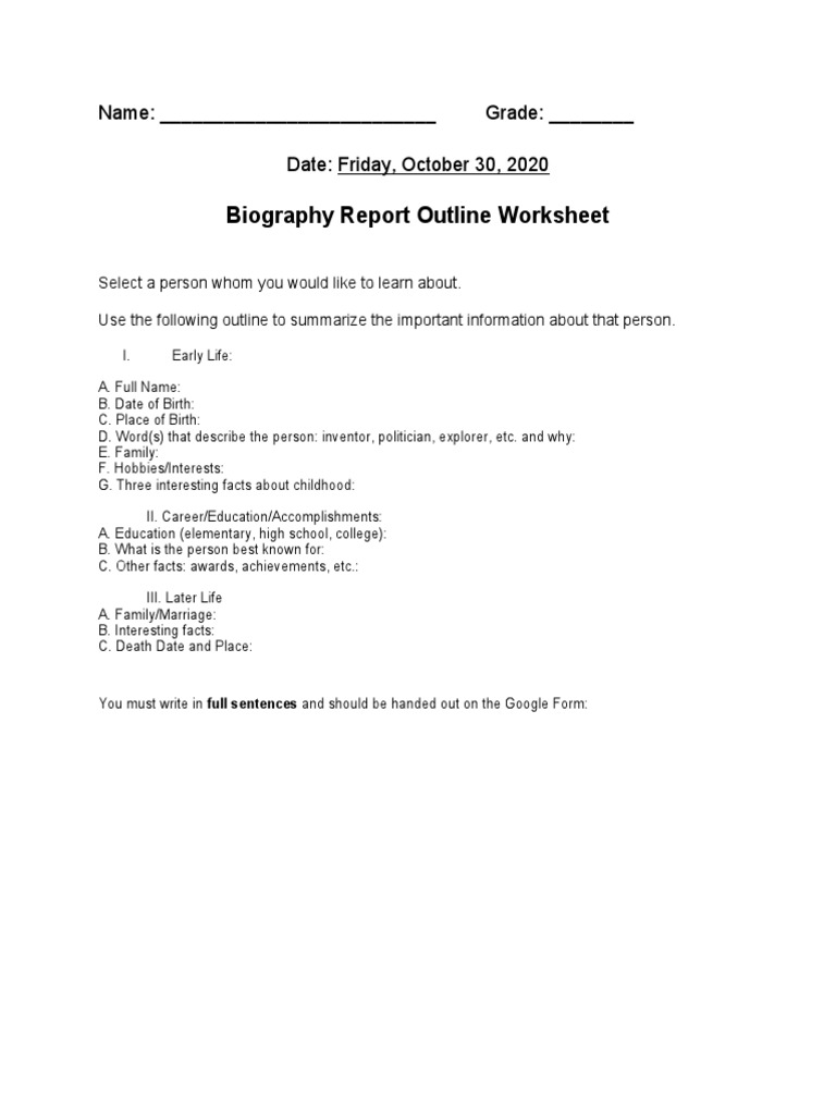 Biography Report Outline Worksheet: Name: - Grade: - Date: Friday ...
