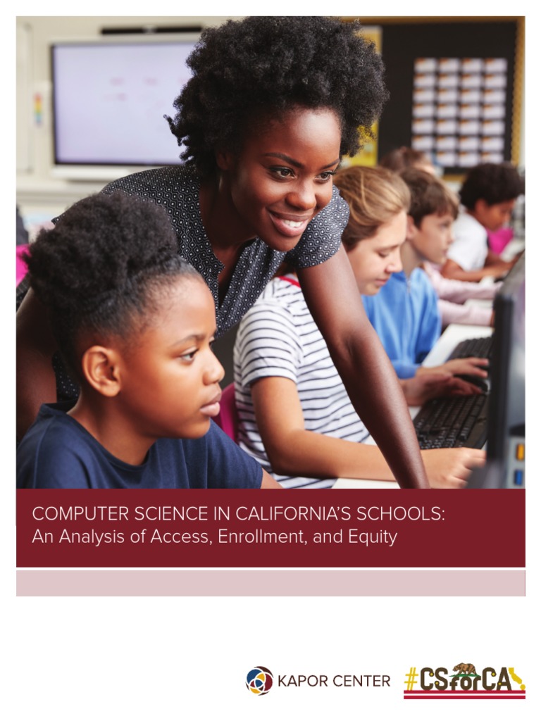 Computer Science in California'S Schools: An Analysis of Access ...