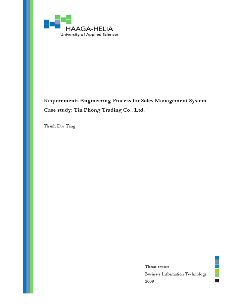 Requirements Engineering Process For Sales Management System Case Study: Tin Phong Trading Co ...