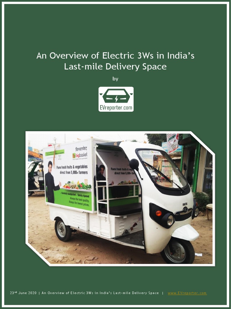 Electric 3Ws in India's Delivery Sector | PDF | Electric Vehicle | Vehicles