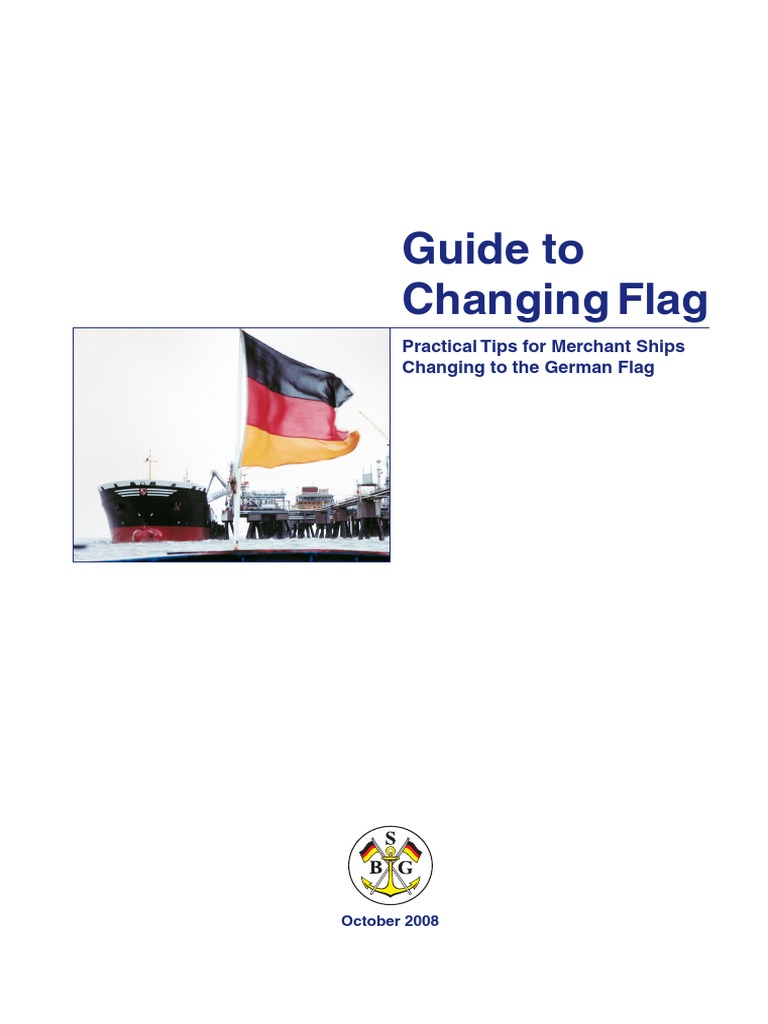 Guide to Changing Merchant Ship Flags | PDF | Tonnage | Navigation