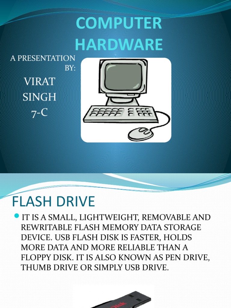Computer Hardware: Virat Singh 7-C | PDF