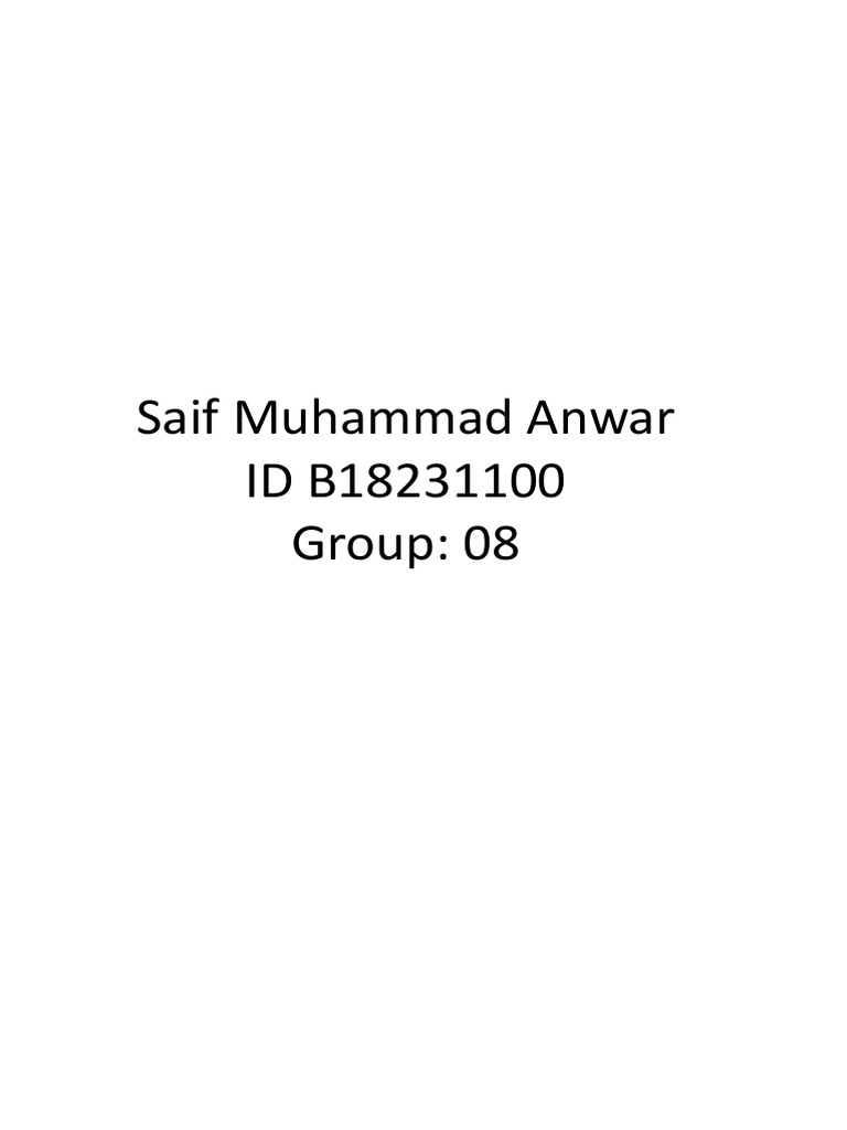 Saif Muhammad Anwar ID B18231100 Group: 08 | PDF