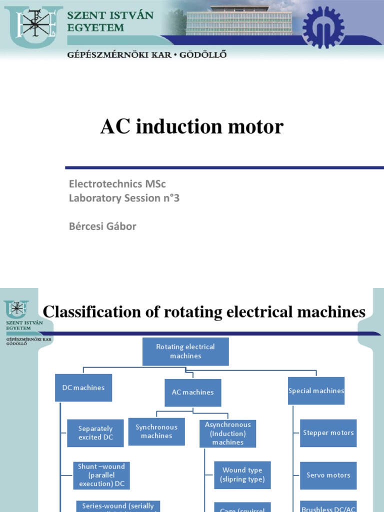 Ac Induction Motor: Electrotechnics MSC Laboratory Session N°3 Bércesi ...