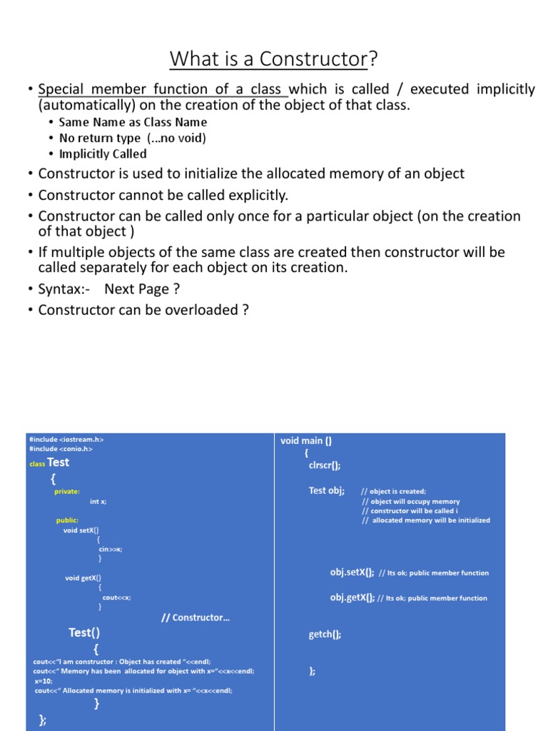 What Is A Constructor?: - Same Name As Class Name - No Return Type ( No ...