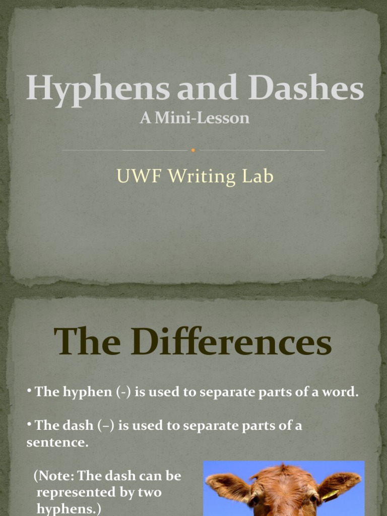 Hyphens and Dashes: UWF Writing Lab | PDF | Symbols | Language Mechanics