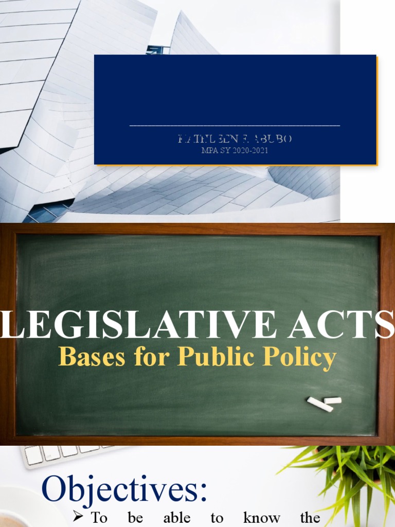 Legislative Acts As Bases For Public Policy | PDF | Bill (Law) | Veto